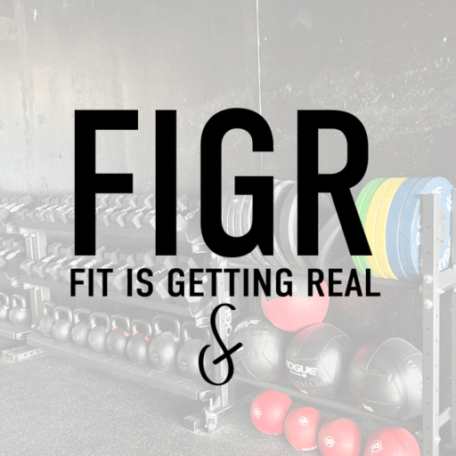 FIGR - Fit Is Getting Real